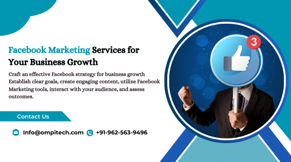 Grow Your Business with Effective Facebook Marketing Services
